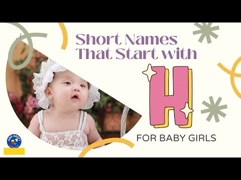 Top 20 Short Names That Start with H for Baby Girls