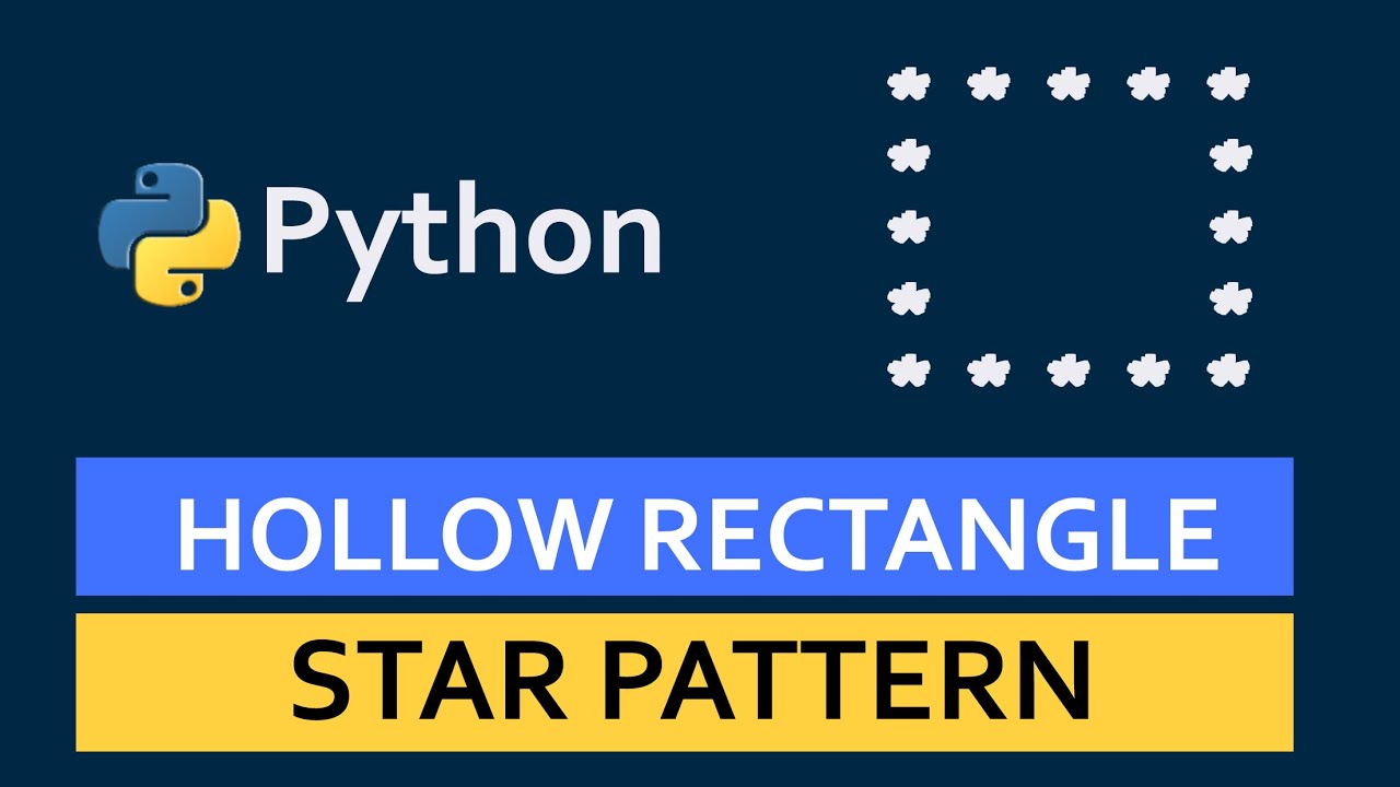 Hollow Rectangle Star Pattern In Python | CodingFacts