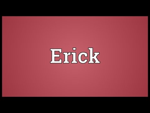 Erick Meaning