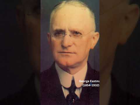 Who Is George Eastman