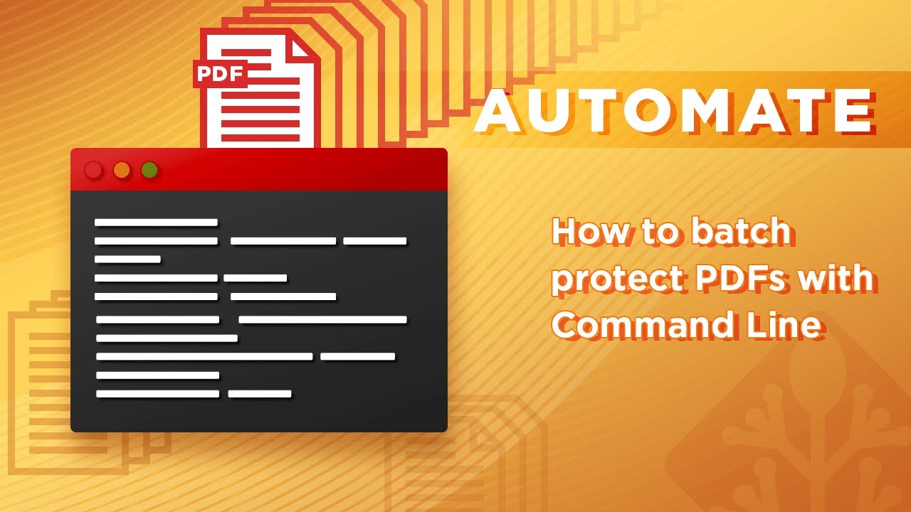 PDF command line: How to batch protect PDF files with encryption & DRM