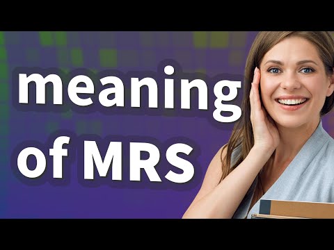 Mrs | meaning of Mrs