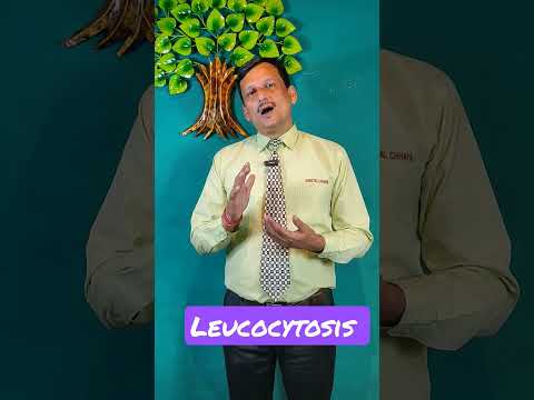 Leukocytosis | श्वेताणुवृद्धि | elevated white blood cell (WBC) #ajaykaushik #health #sheetalchhaya