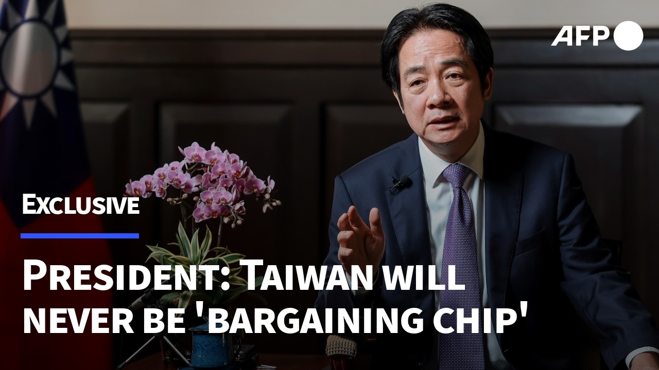 'Taiwan will never be any country's bargaining chip': President Lai Ching-te speaks to AFP | AFP