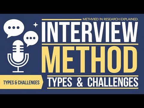 Interview Method in Research: Types, Advantages, and Challenges Explained