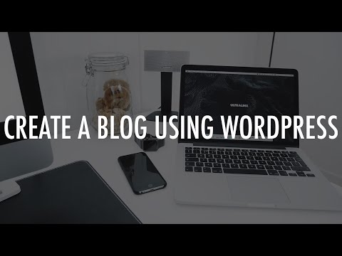 How to create a blog on WordPress 2019 | Leon Angus