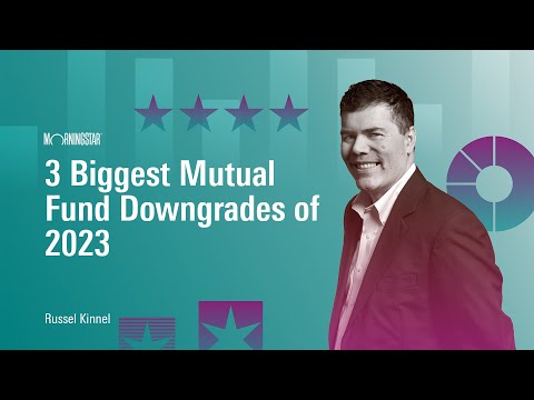 3 Biggest Mutual Fund Downgrades of 2023