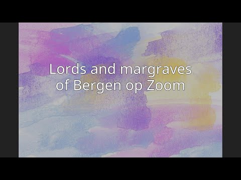 Lords and margraves of Bergen op Zoom