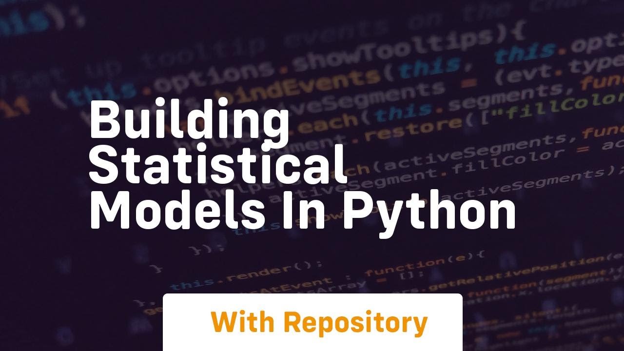 building statistical models in python