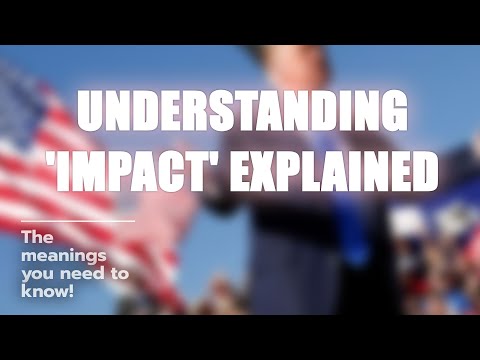 Impact: What Does It Really Mean? 🤔🌍