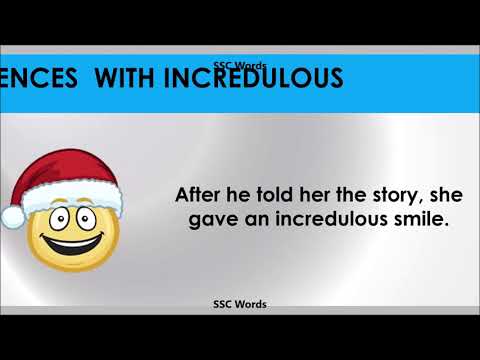 Incredulous - Improve English - Meaning and 5 sentences - GRE / CAT / GMAT word - SSC Words