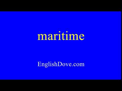 How to pronounce maritime in American English.