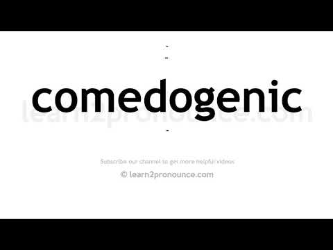 How to pronounce Comedogenic | English pronunciation