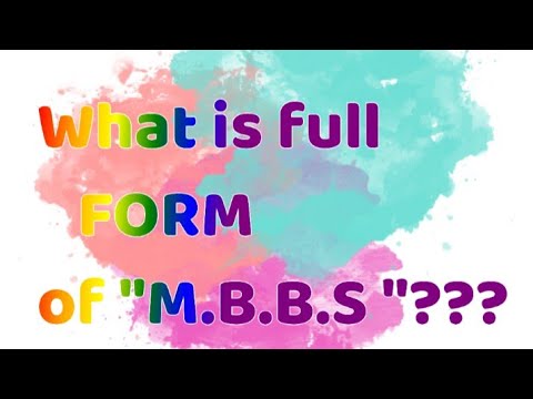 What is M.B.B.S Stands for???