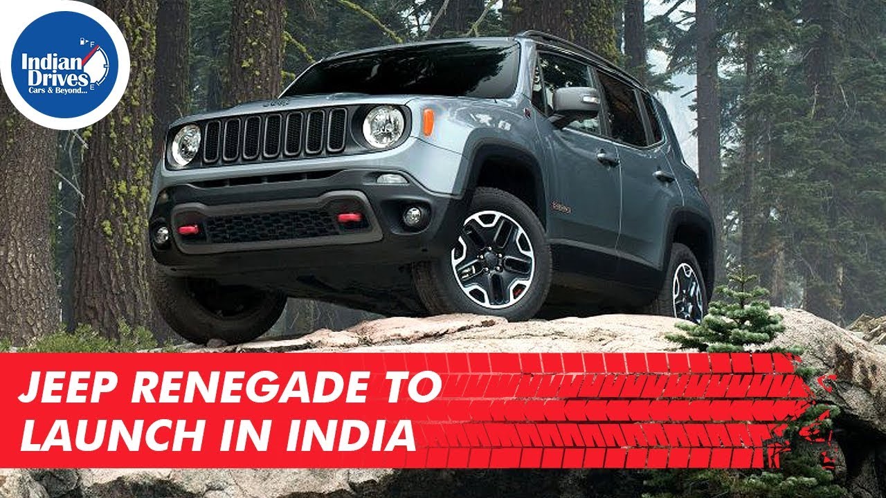 Jeep Renegade To Launch In India