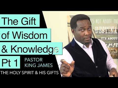 The Gift Of The Word of Wisdom & Knowledge Pt 1 | Pastor King James | 5 July 2020