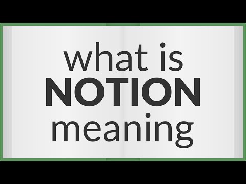 Notion | meaning of Notion
