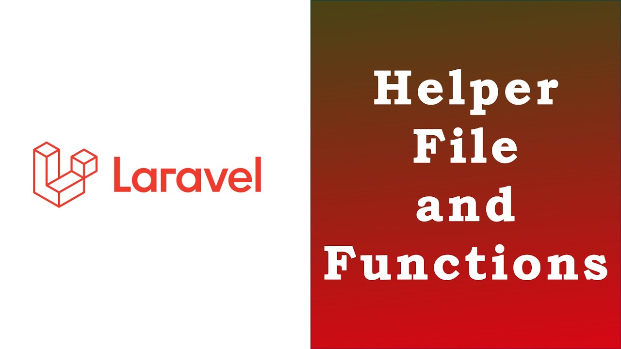 Adding Helper Functions Laravel [Public Access]