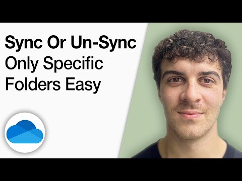 Onedrive-How to Sync or Un Sync Only Specific Folders Easy! [2025 Full Guide]