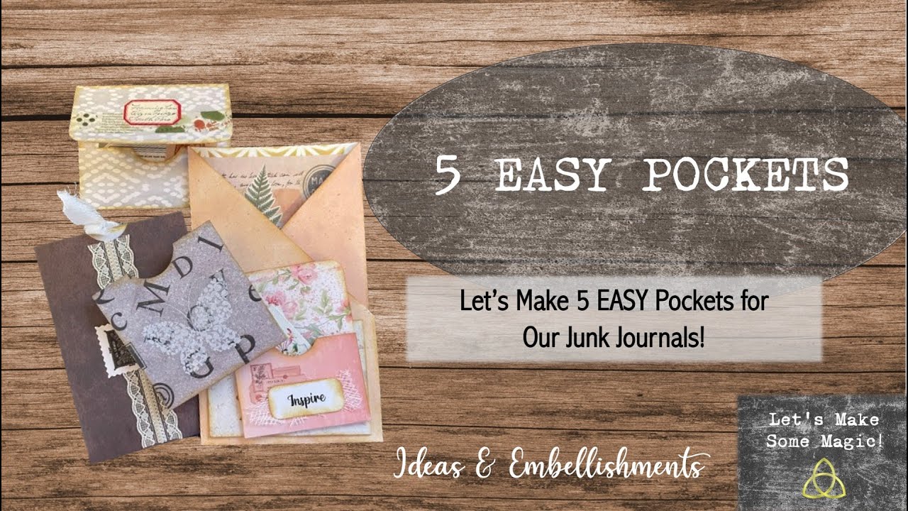 5 Beginner EASY Junk Journal Pockets!