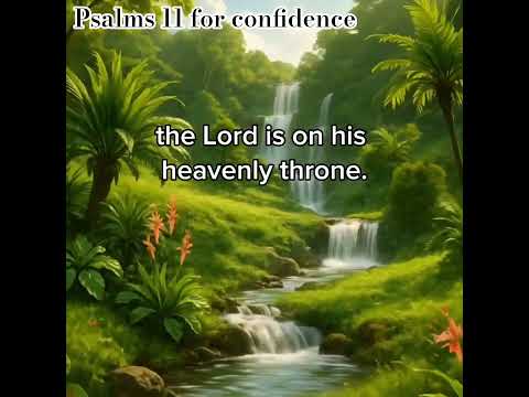 Psalm 11 for confidence #prayer #faith #Bibleverse #jesus #Christianity
