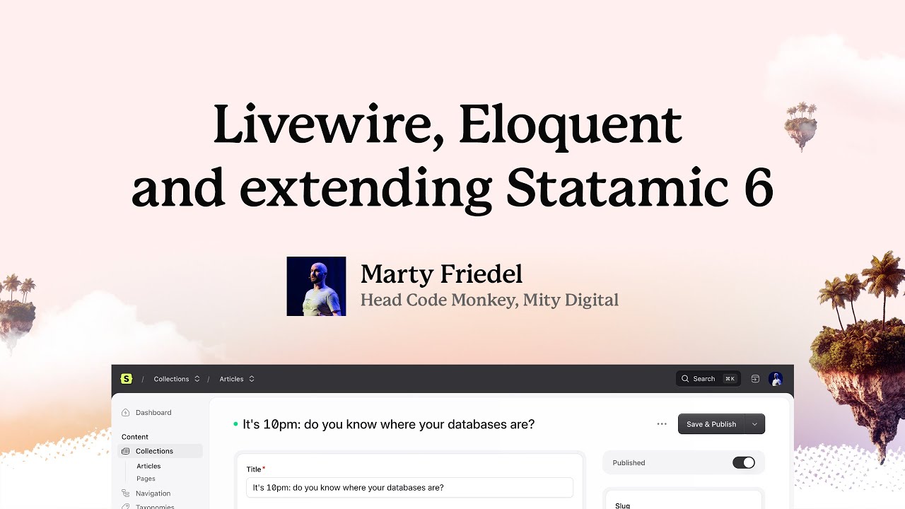 Livewire, Eloquent and extending Statamic 6