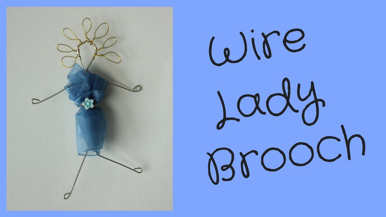 DIY Wire Lady Brooch