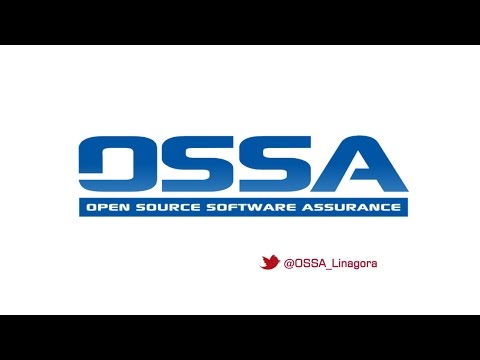 OSSA, Open Source Software Assurance