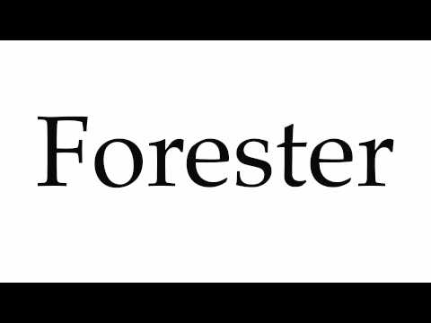 How to Pronounce Forester
