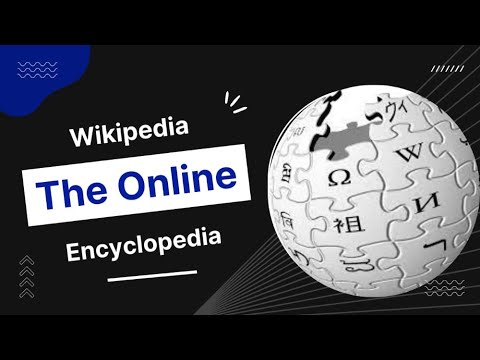 Wikipedia || The Digital Encyclopedia