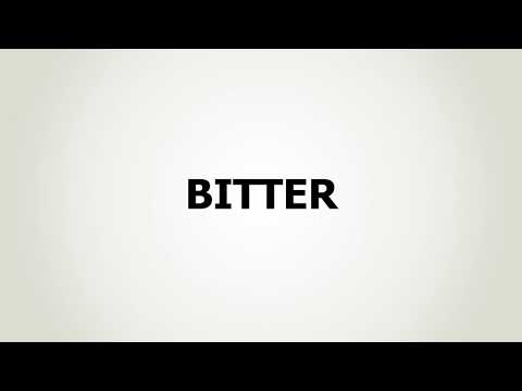 How to Pronounce Bitter