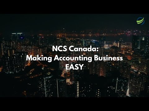 Simplify Your Client's Accounting with NCS Canada
