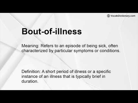 Bout-of-illness Meaning
