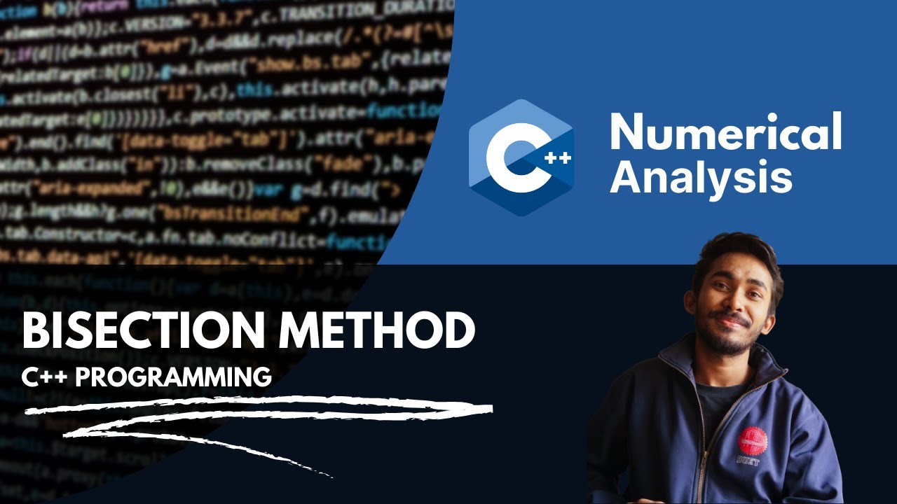1 Numerical Analysis with C++ || Bisection Method ||