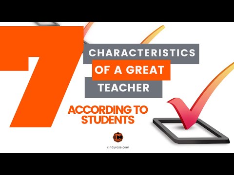 How To Be a Good Teacher|7 Characteristics of a Highly Effective Teacher From A Students Perspective