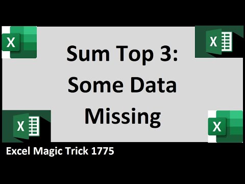 Sum Top 3 Values When There Is Missing Data – 3 Unbelievable Solutions (LAMBDA too) EMT 1775