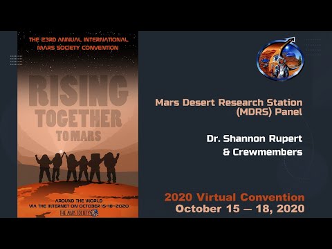 Mars Desert Research Station Panel - 23rd Annual International Mars Society Convention