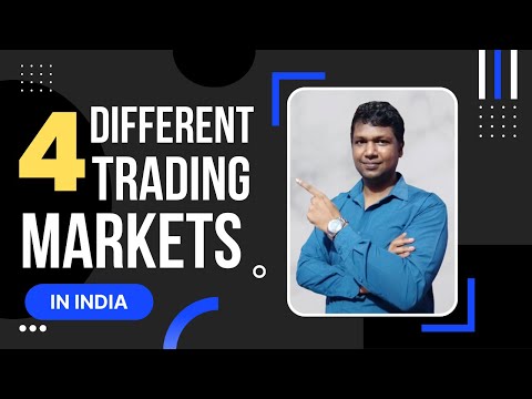 Types of Trading Markets in India
