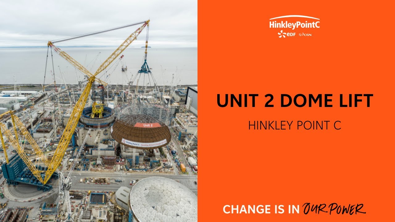 Unit 2 Dome Lift | Hinkley Point C