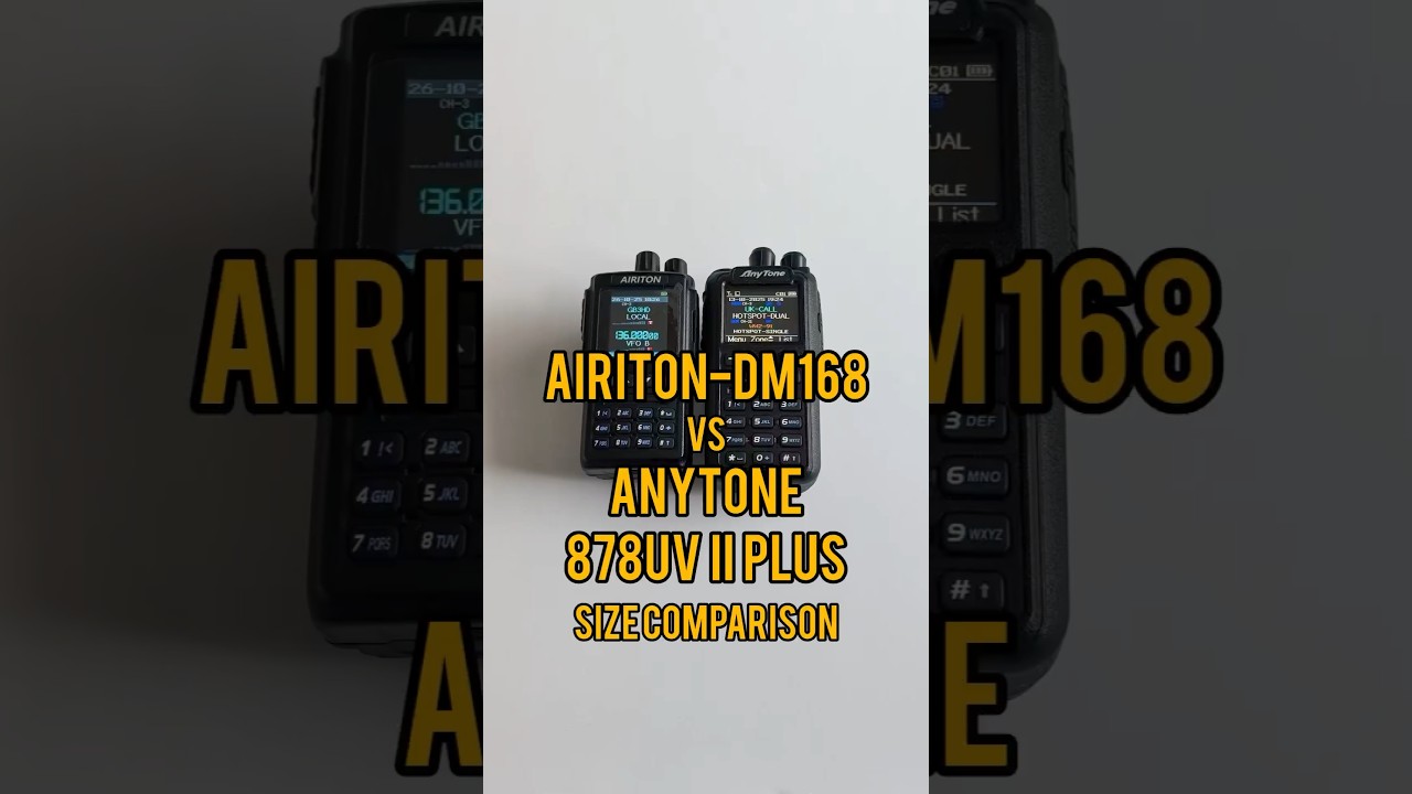Airiton DM-168 vs Anytone 878UV II plus size comparison. #dmradio #anytone #airiton