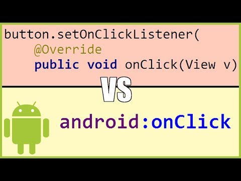 Learn android onClick vs setOnClickListener - Mind Luster