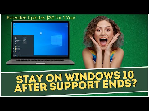 Stay on Windows 10 AFTER Support Ends