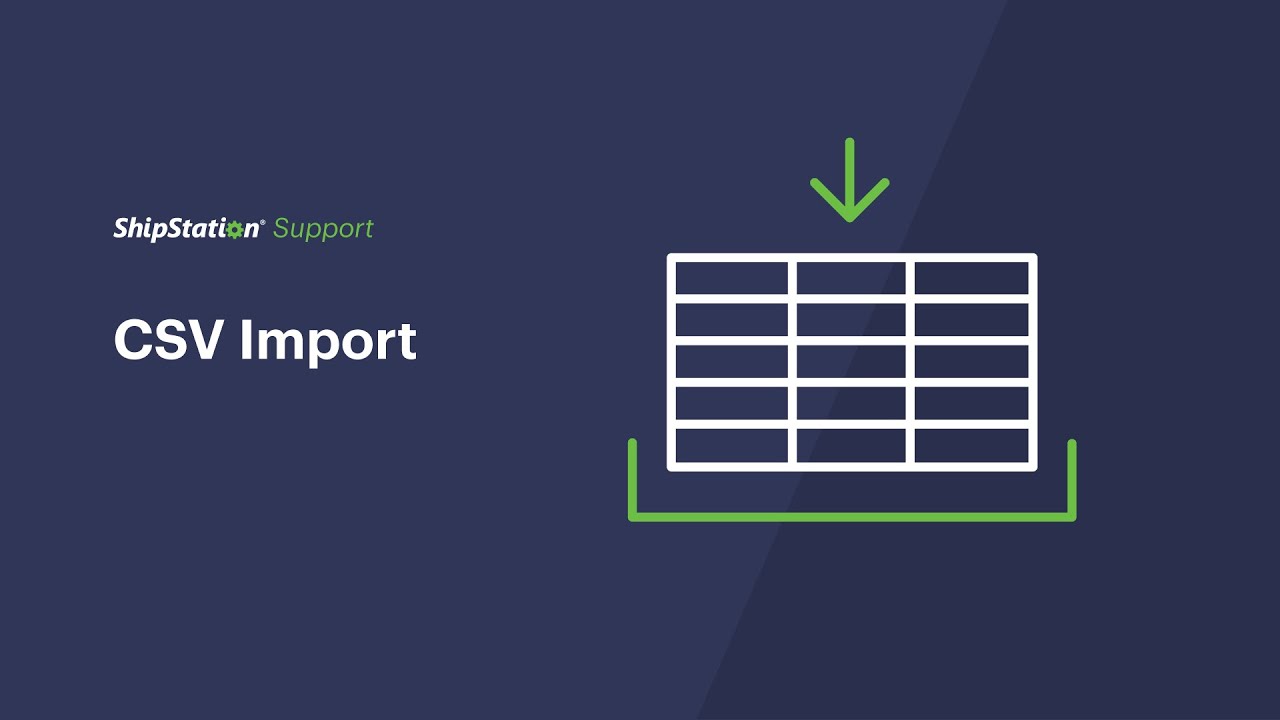 ShipStation Support - Order CSV Import