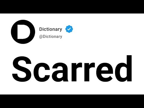 Scarred Meaning In English