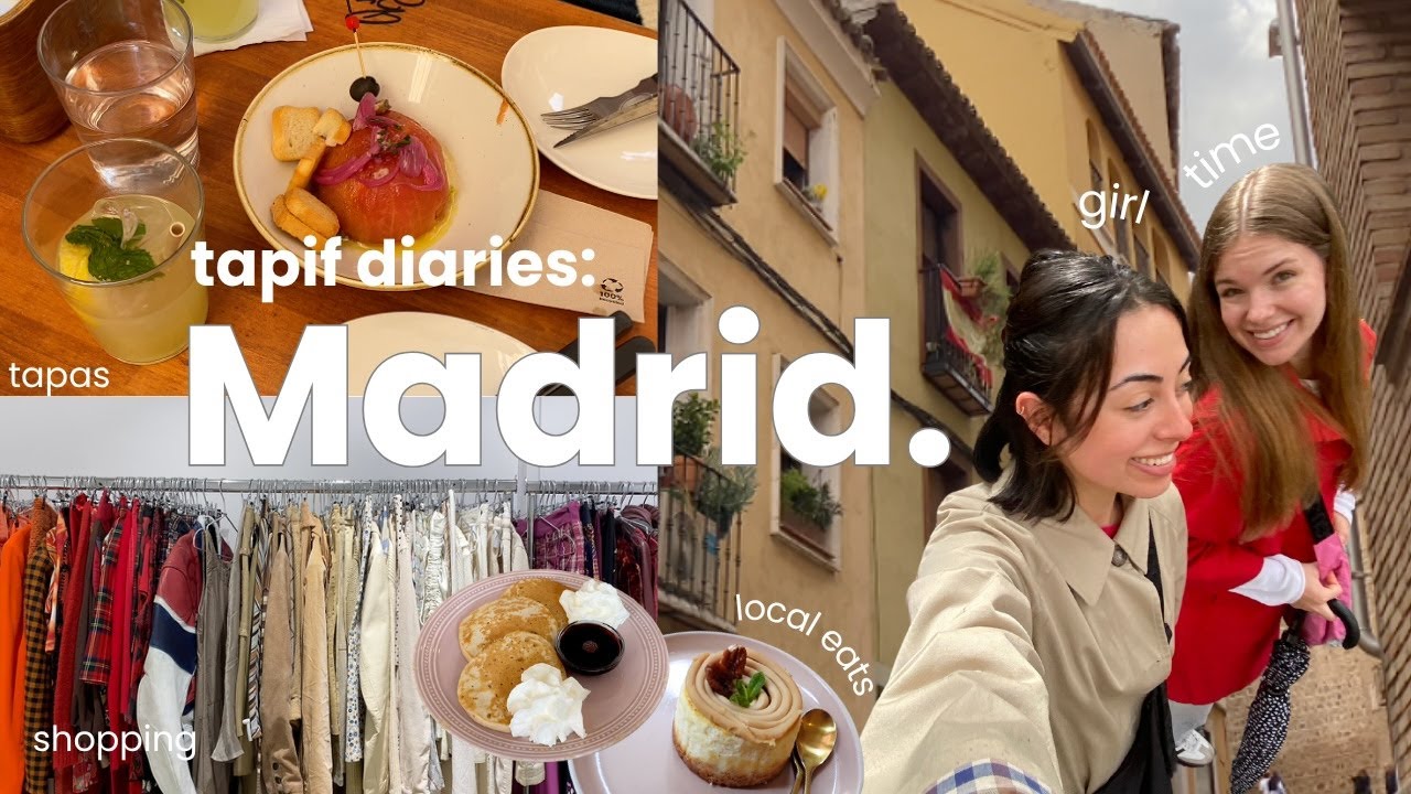 Spring days in madrid | girl time, local eats & shopping spanish brands!