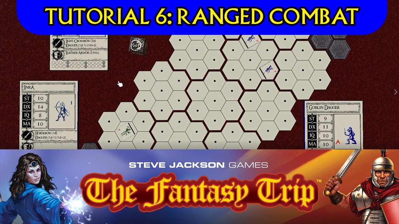 The Fantasy Trip Combat Tutorial 6: Ranged Combat