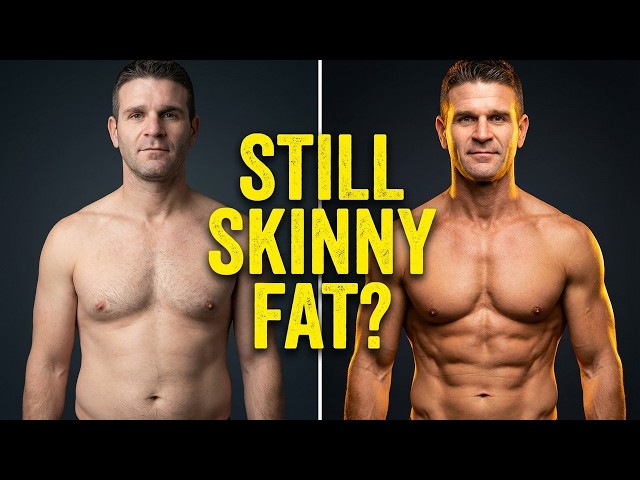 Transforming from Skinny Fat: A Comprehensive Guide to Achieving Your ...