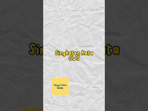 Singkatan Kata GWS #singkatankata #singkatan #gws #acronyms