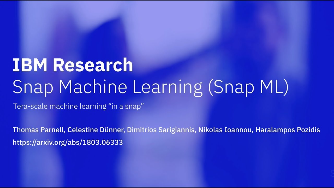 IBM Snap Machine Learning