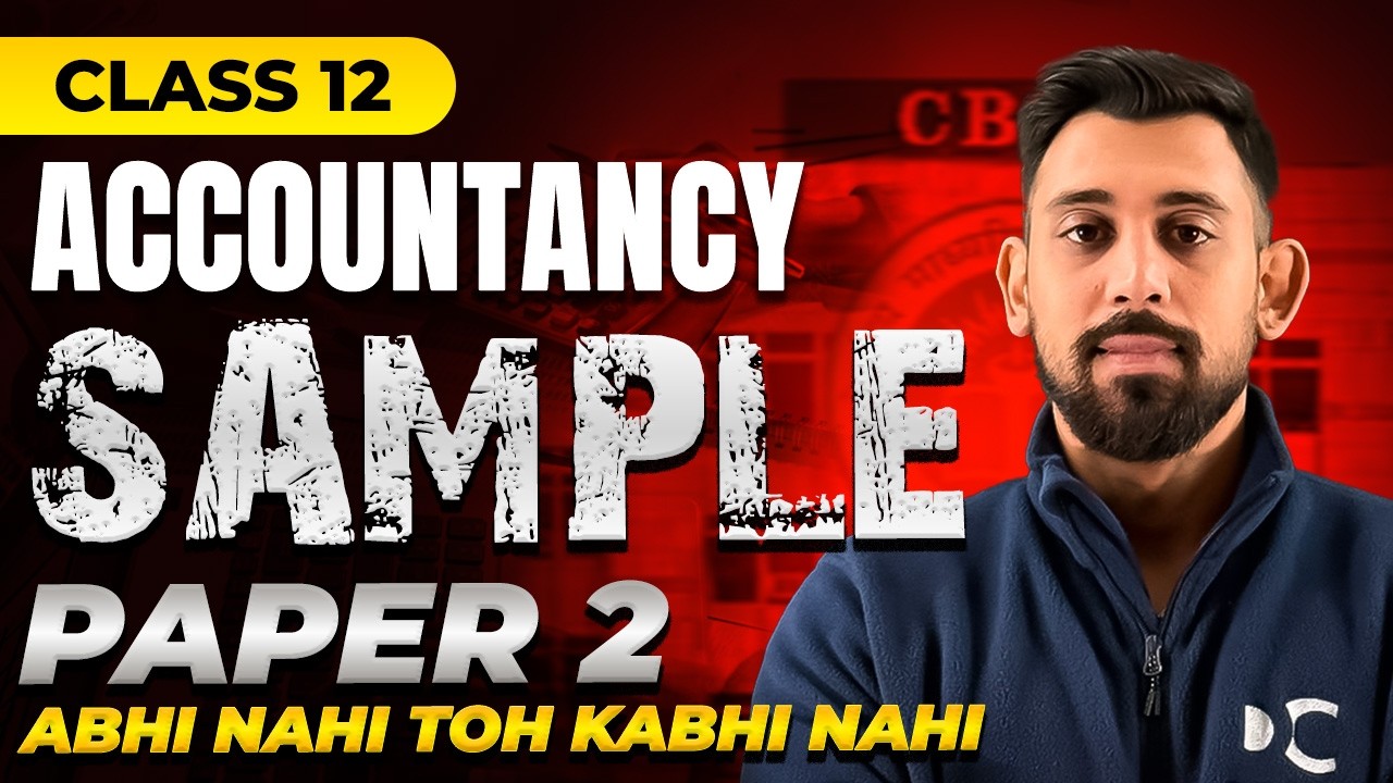 CBSE Sample Paper 2 | Accountancy | Class 12 | Target Boards 2026